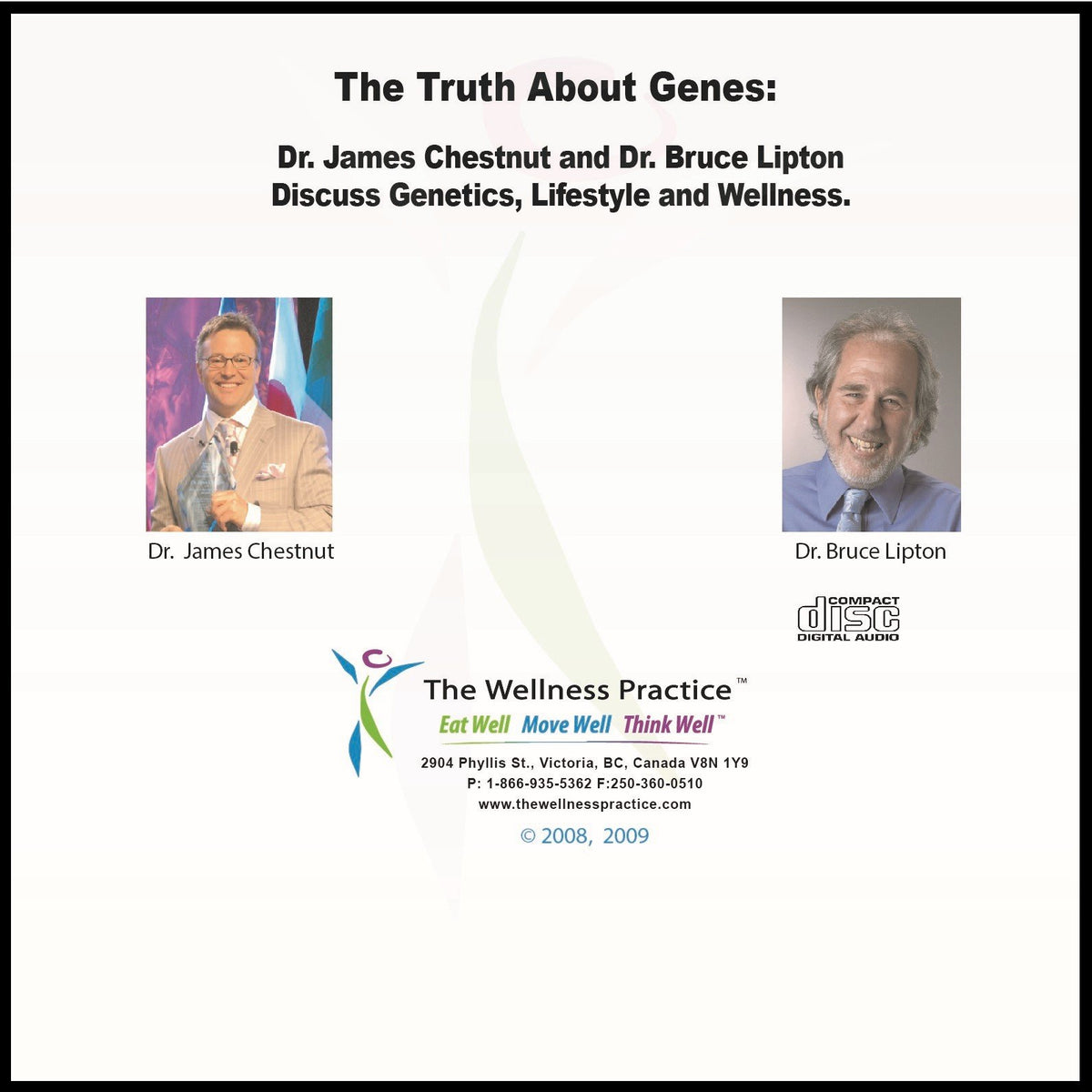 Audio CD - The Truth About Genes: Dr. James Chestnut and Dr. Bruce Lip – Eat Well Move Well ...